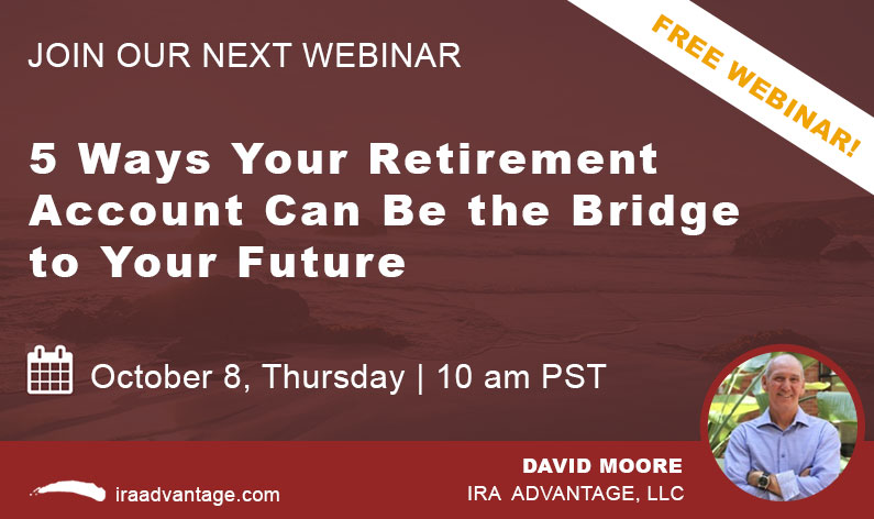 WEBINAR: 5 Ways Your Retirement Account Can Be the Bridge to Your ...